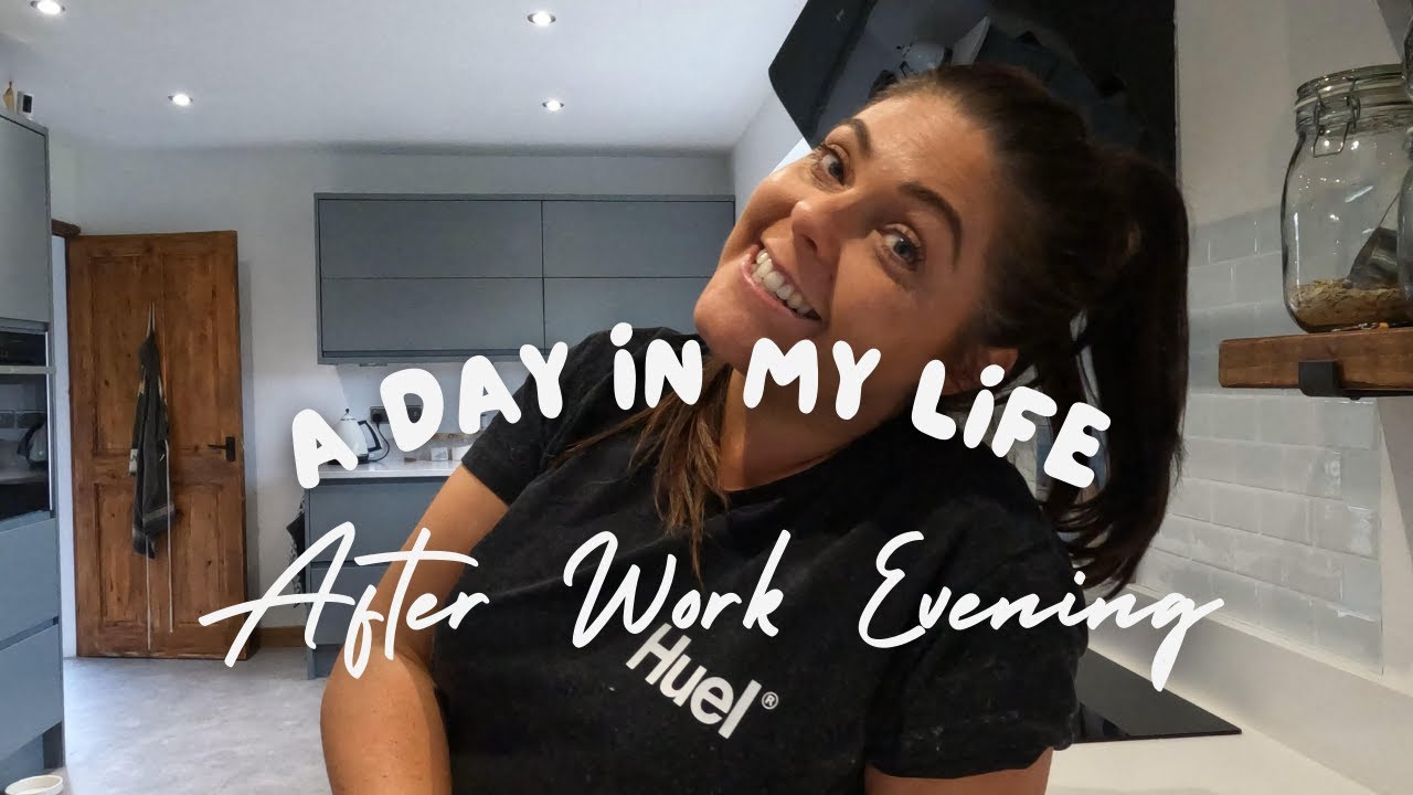 DAY IN THE LIFE | After Work Evening - YouTube
