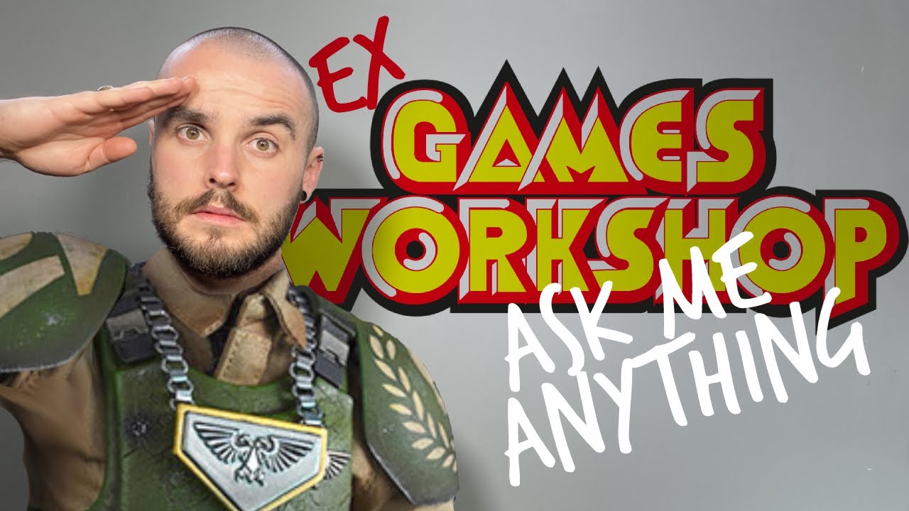 Ex - Games Workshop Retail Staff Answers Your Questions! - YouTube