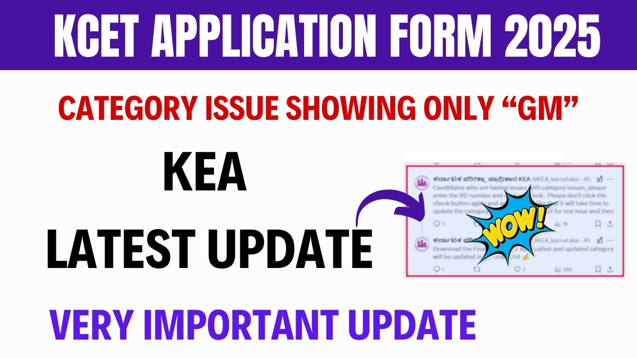 KCET 2025 | KEA LATEST UPDATE ON CATEGORY ISSUE | KCET Application Form ...