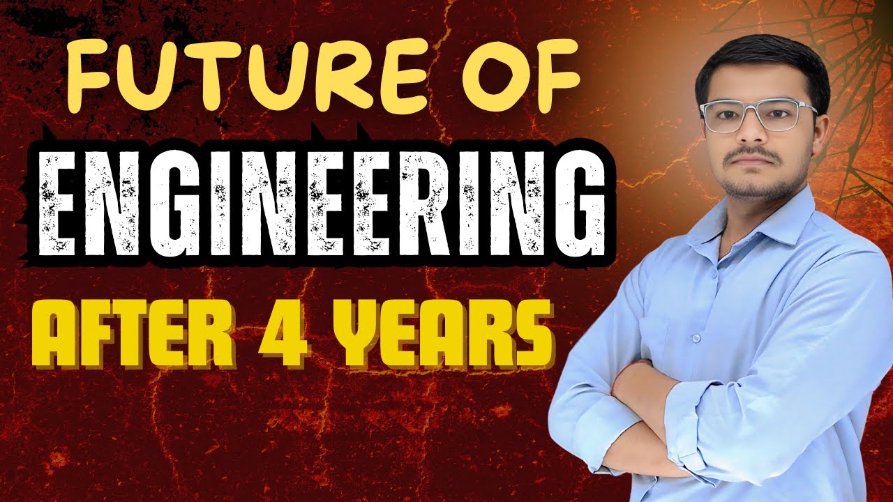 Future OF Engineering After 4 Years | Carrier After Engineering | Scope ...