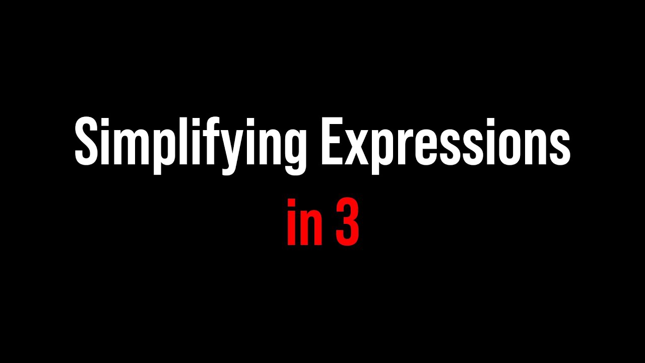 Simplifying Expressions in 3 minutes - PreAlgebra - YouTube