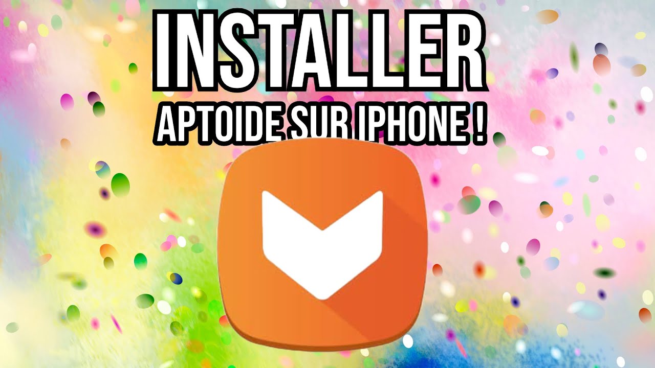INSTALLER APTOIDE SUR IPHONE ! - YouTube