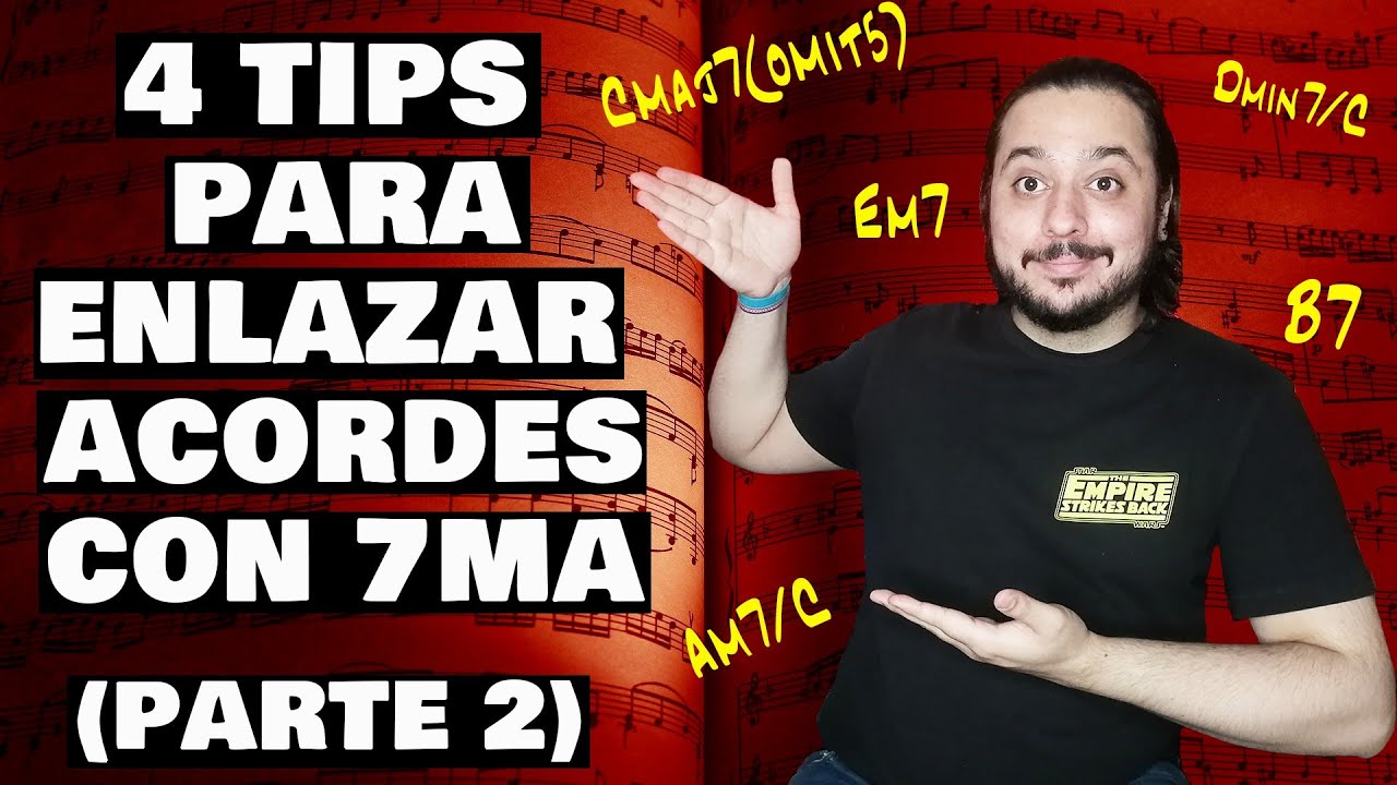 4 TIPS PARA COMPONER CON ACORDES CON 7MA (Parte 2) | ¡Hablemos de ...