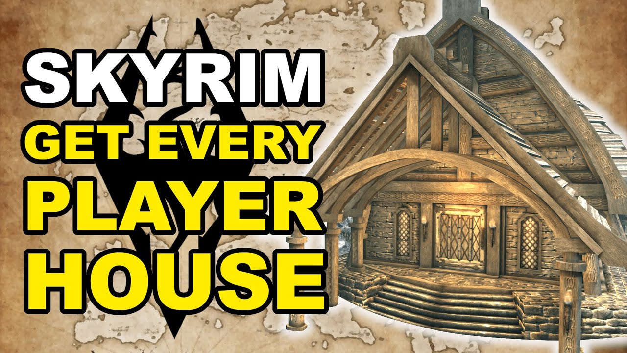 How to Get EVERY PLAYER HOUSE in Skyrim [Elder Scrolls Guides] - YouTube