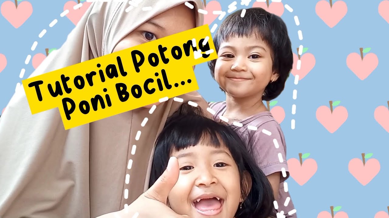 TUTORIAL POTONG PONI DIRUMAH. DENGAN ALAT SEADANYA, YANG PENTING MUDAH ...