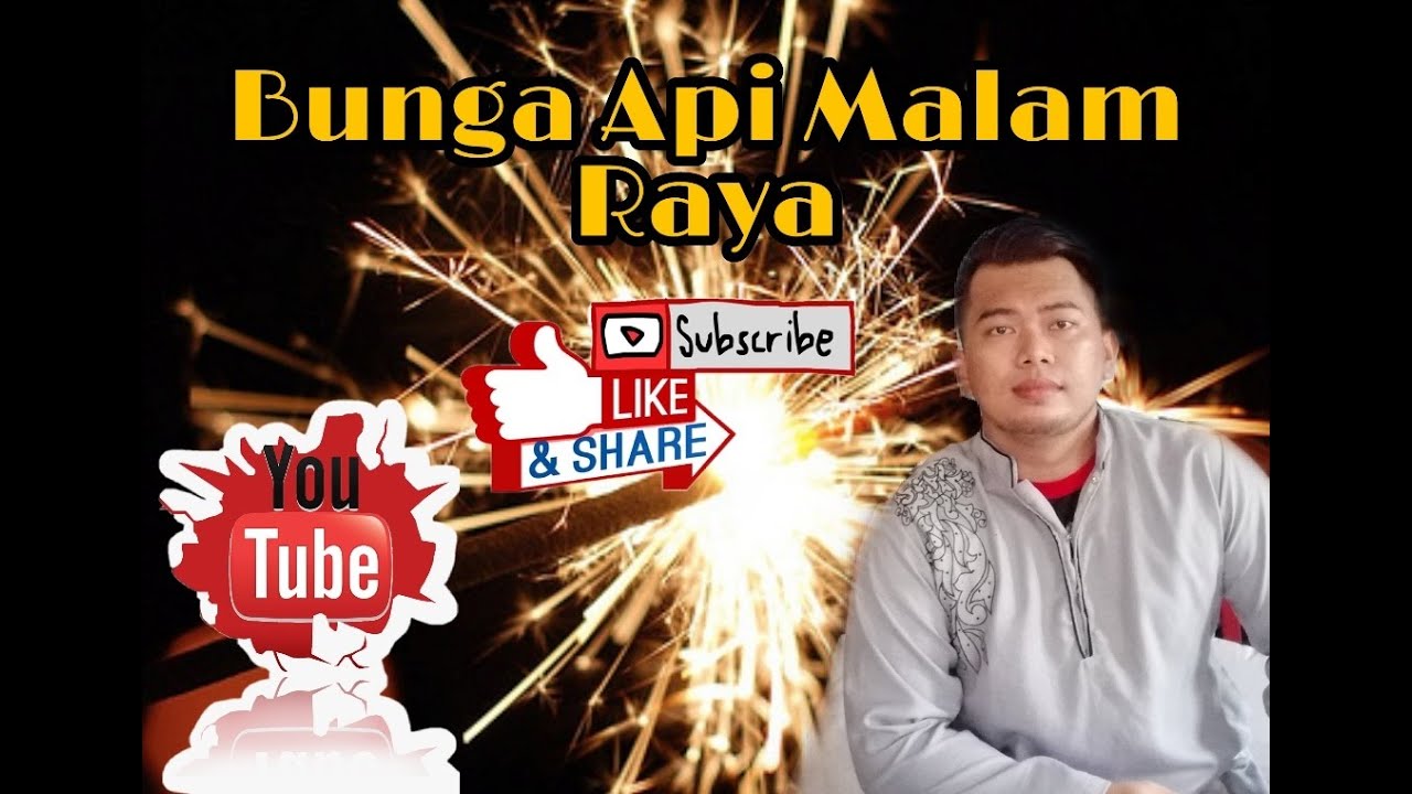 Bunga Api Malam Raya 2020 - YouTube