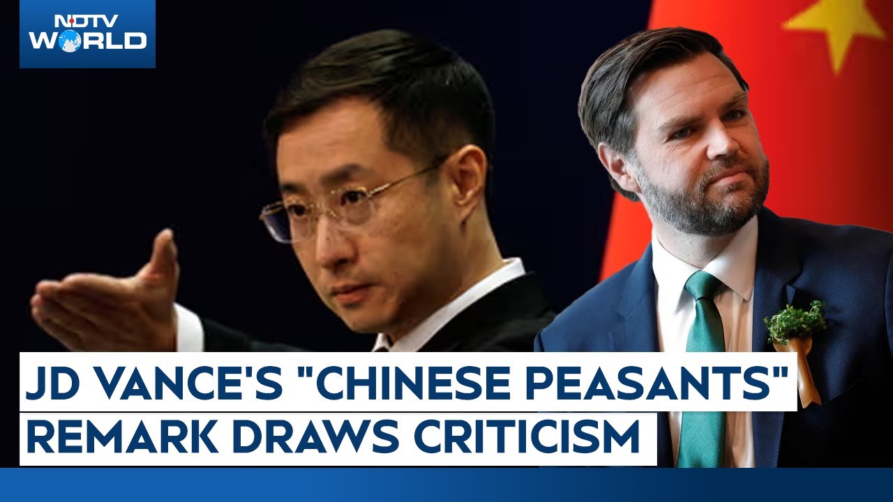China Tariffs On US | China Criticises JD Vance's "Chinese Peasants ...