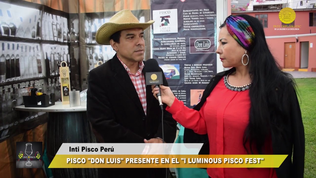 Pisco Don Luis presente en el "I Luminous Pisco Fest" - YouTube