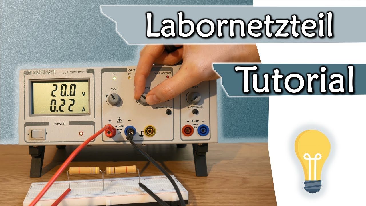 Tutorial Labornetzteil / DC Spannungsquelle: Bedienung ...