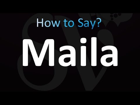 How to Pronounce Maila (Correctly!) - YouTube