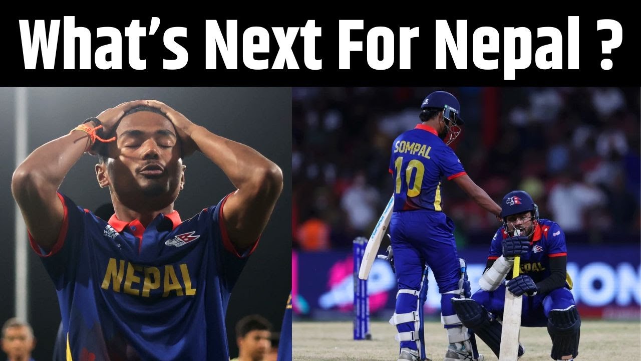 Heartbreaking End of Nepal's WC Campaign | What's Next for Nepal ...