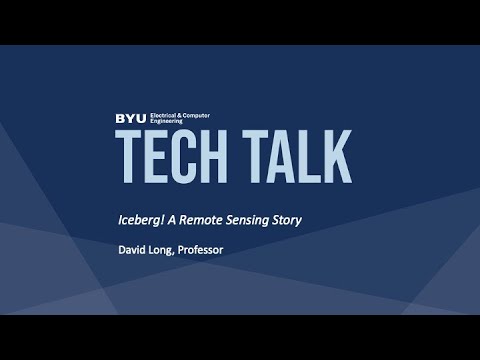 Iceberg! A Remote Sensing Story with Dr. David Long - YouTube