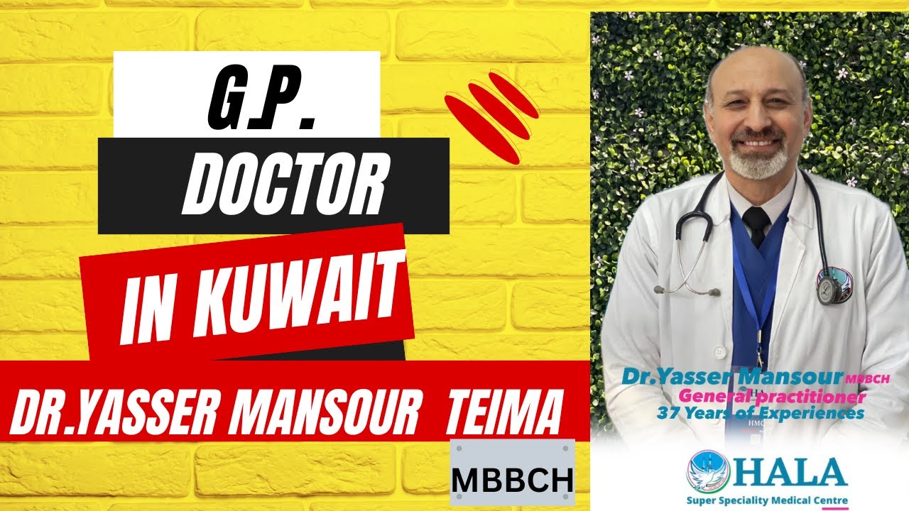Dr.Yasser Mansour Teima MBBCH is GP doctor in Kuwait with 37 years of ...