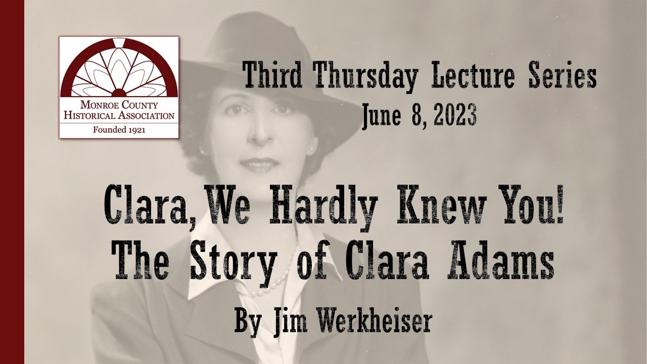 Clara, We Hardly Knew You! The Story of Clara Adams - YouTube