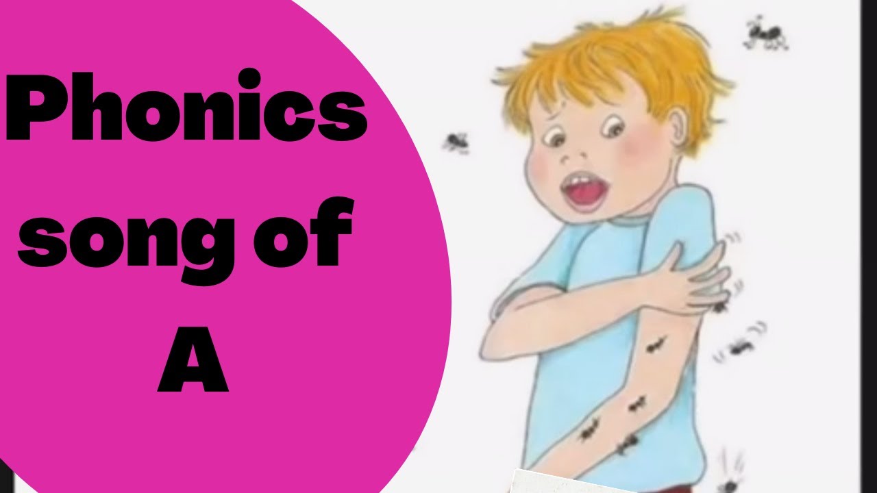 PHONICS SOUND AND PHONICS SONG OF ALPHABET A - YouTube