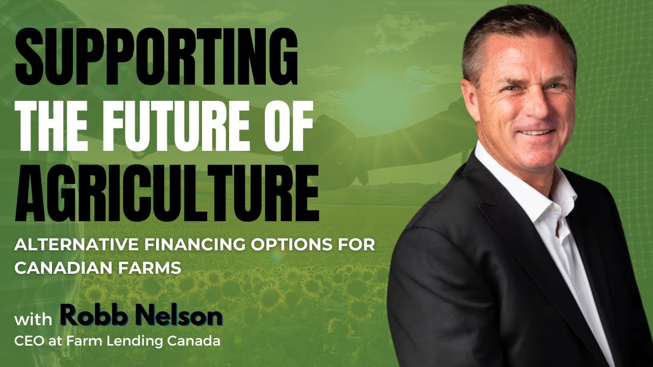Supporting the Future of Agriculture With Alternative Farm Financing ...
