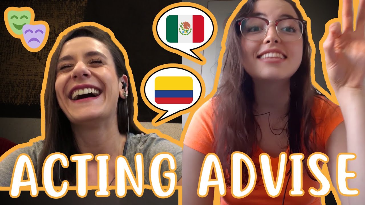 Getting advice for her acting career - Advanced Spanish - YouTube