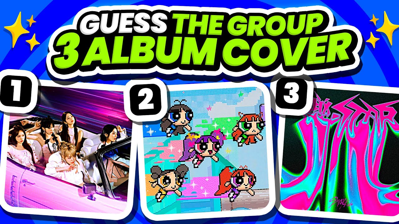 GUESS THE KPOP GROUP / IDOL BY 3 ALBUM COVERS 🤩 GUESS BY ALBUM COVER ...