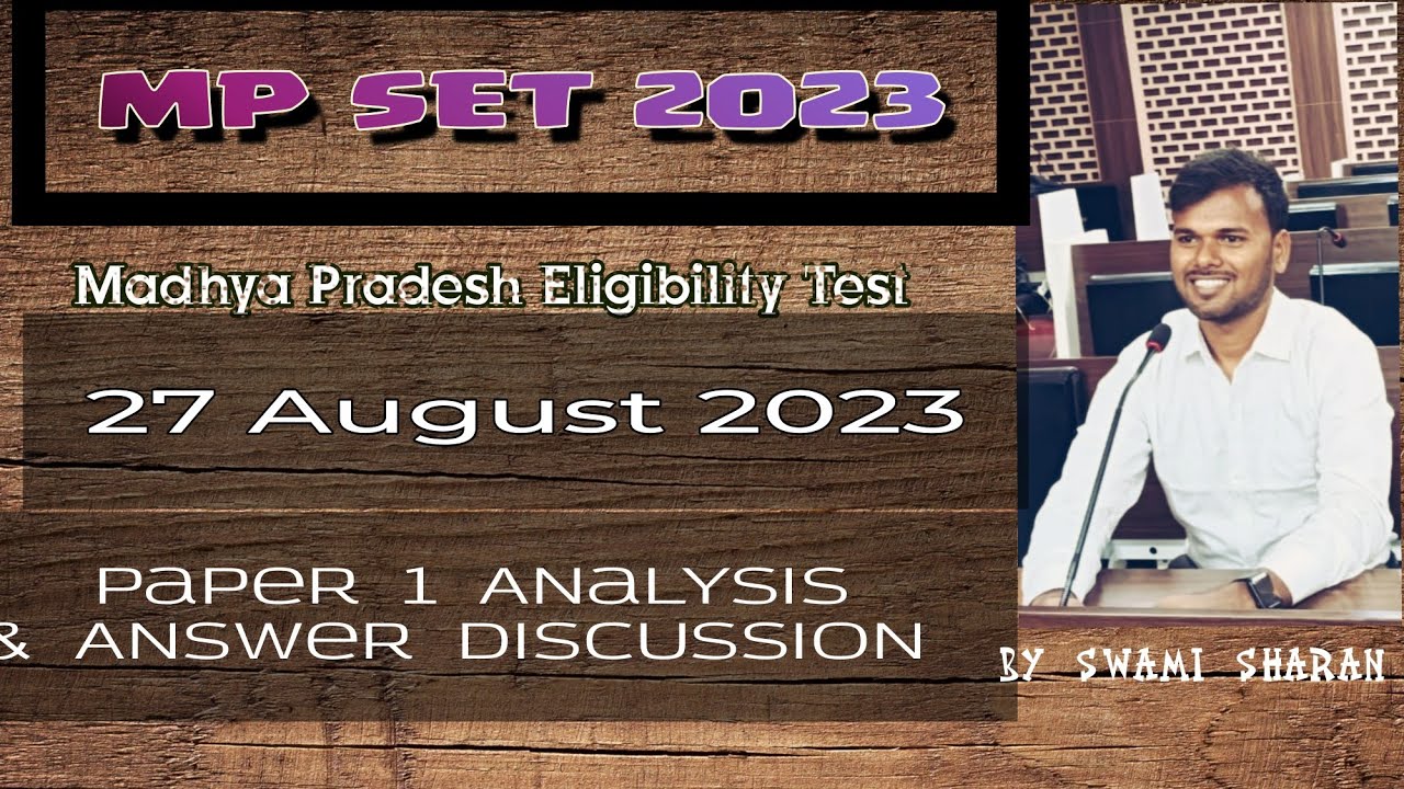 MP SET 2023 Paper 1 Analysis| Exam Date 27 August 2023 | MP SET Paper 1 ...