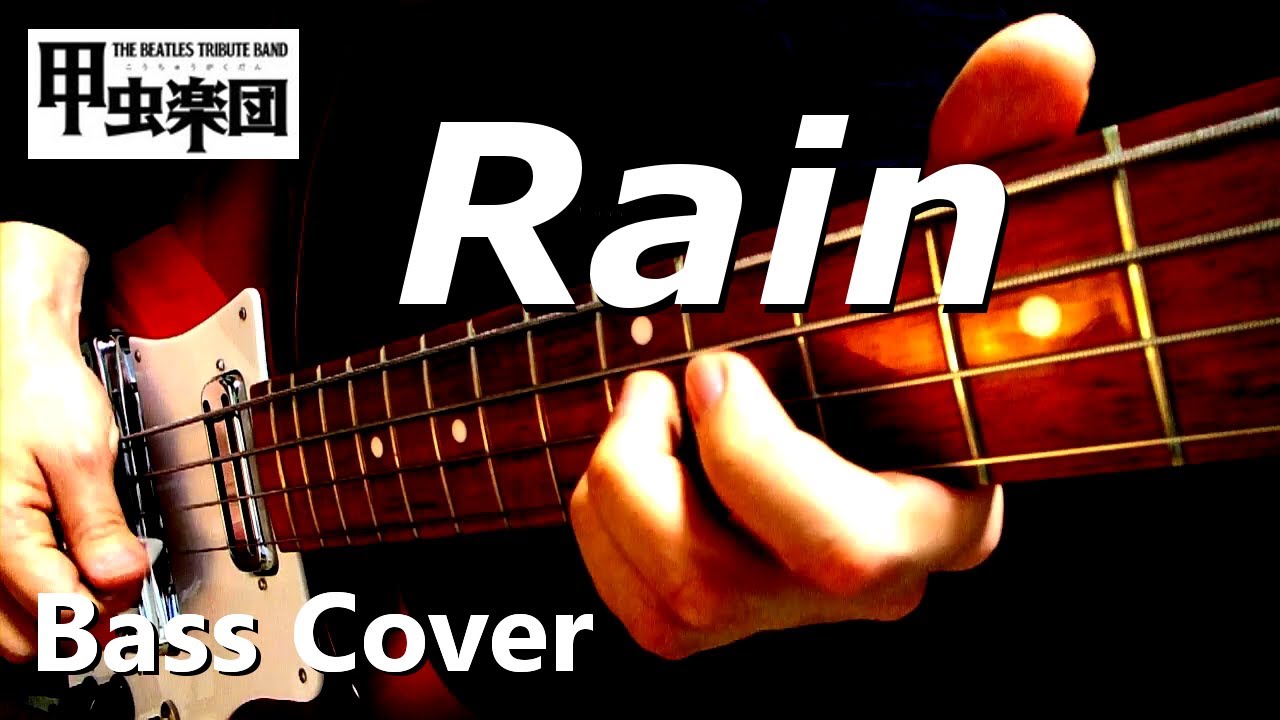 Rain (The Beatles - Bass Cover) - YouTube