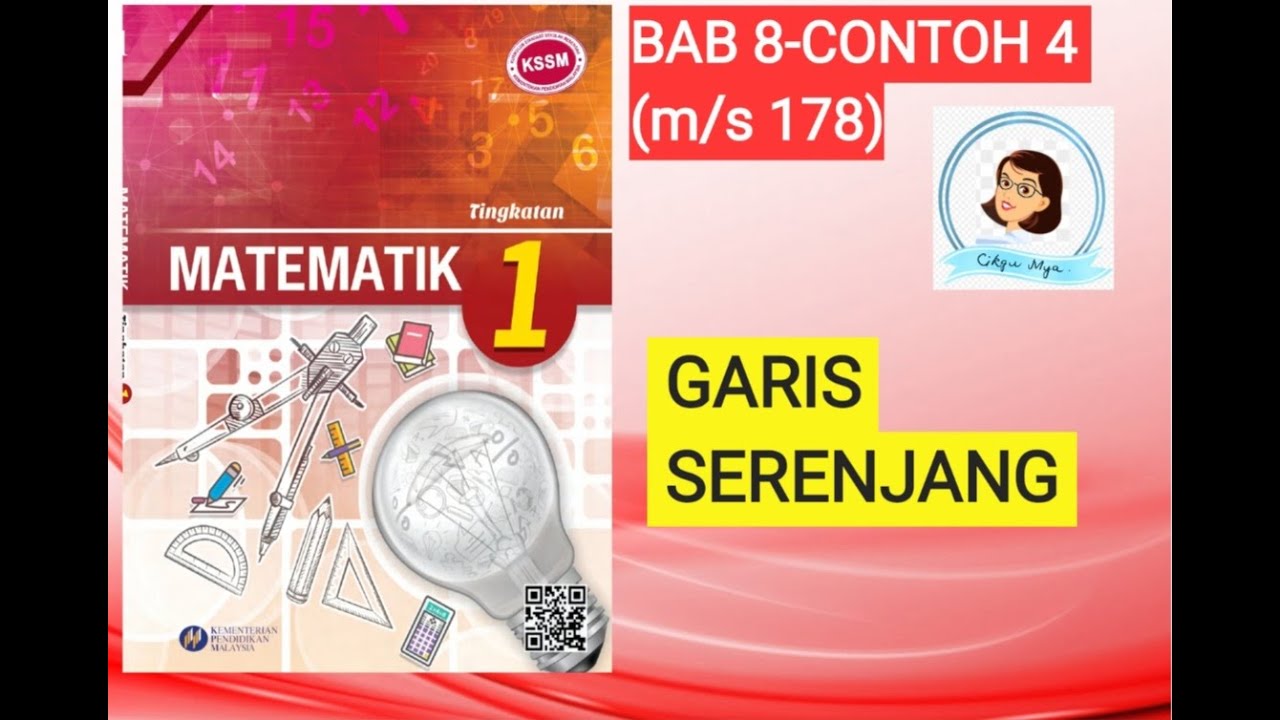 【MAT T1】 T1/102 BINA : GARIS SERENJANG | MATEMATIK T1 | Bab 8 | Contoh ...