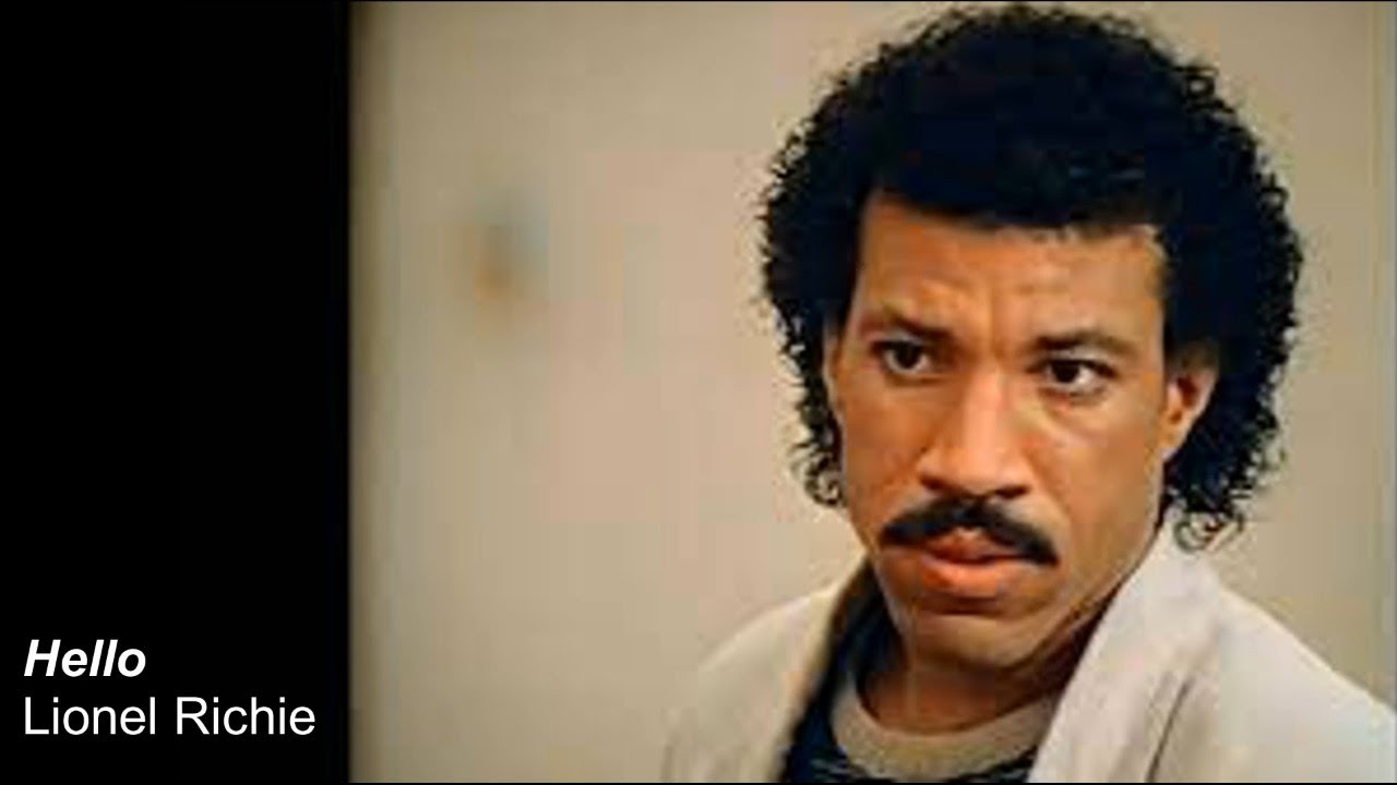 Lionel Richie - Hello (Lyrics) #My Songs - YouTube