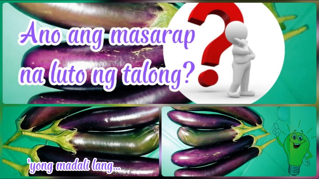 ALAMIN KUNG ANO ANG MASARAP NA LUTO NG TALONG || NEDY AND NIA TIME ...