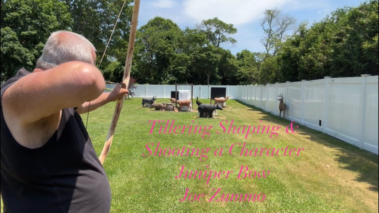 Tillering Shaping & Shooting a Character Juniper Bow. Joe Zummo - YouTube