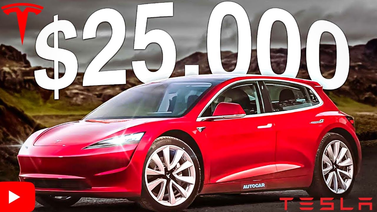 Elon Musk Reveals The $25,000 Tesla | NEW 25000 Tesla Model 2 Confirmed ...