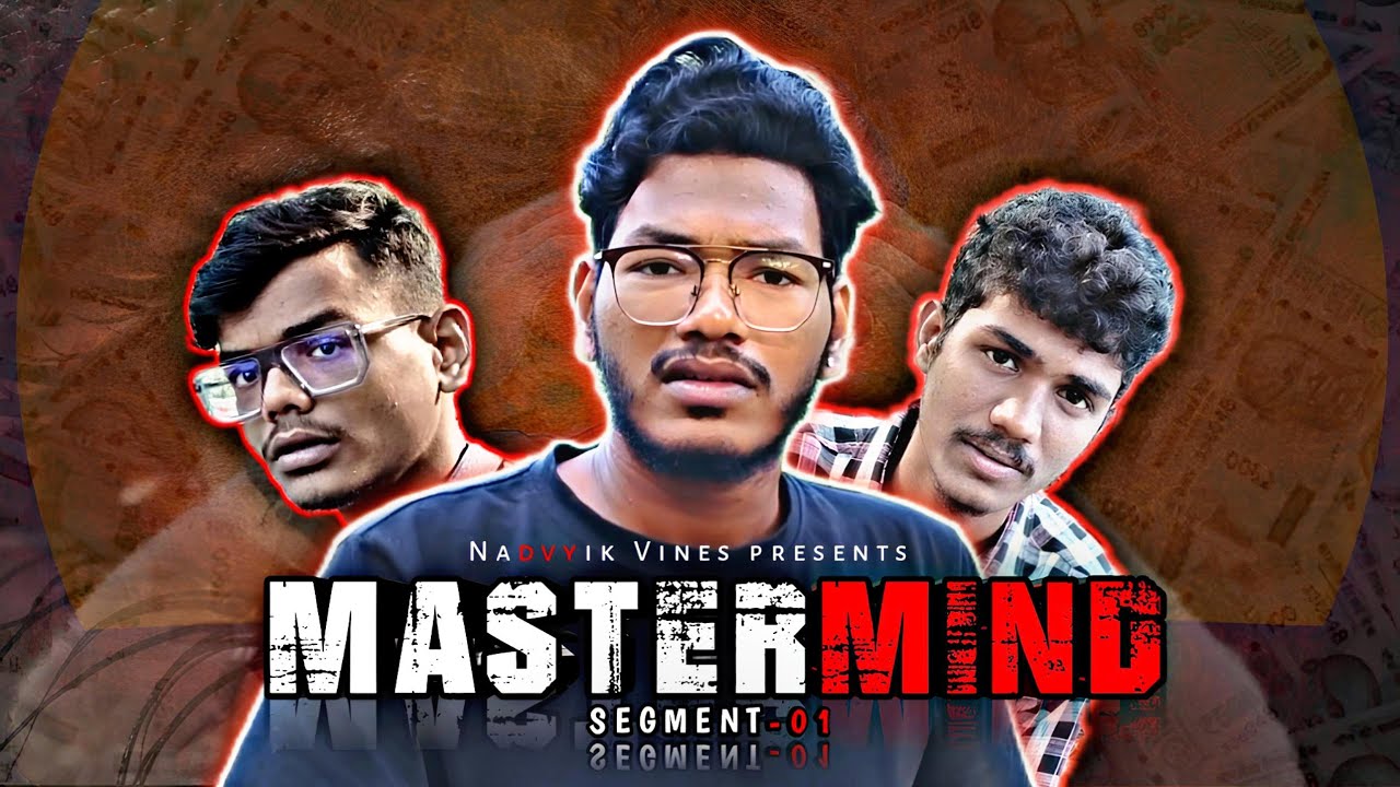 MASTERMIND | Segment-01 | Mysterious | Nadvyikvines - YouTube