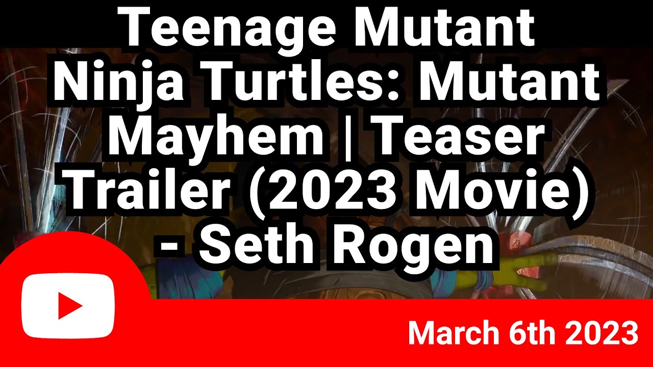 Teenage Mutant Ninja Turtles: Mutant Mayhem | Teaser Traile… - Top of ...