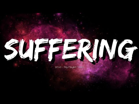 why I'm suffering [ lyrics ] - YouTube