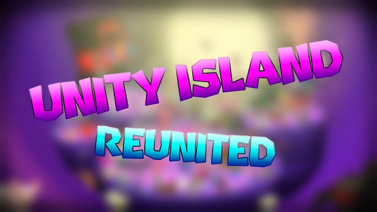 Unity Island Reunited - Full Song - YouTube