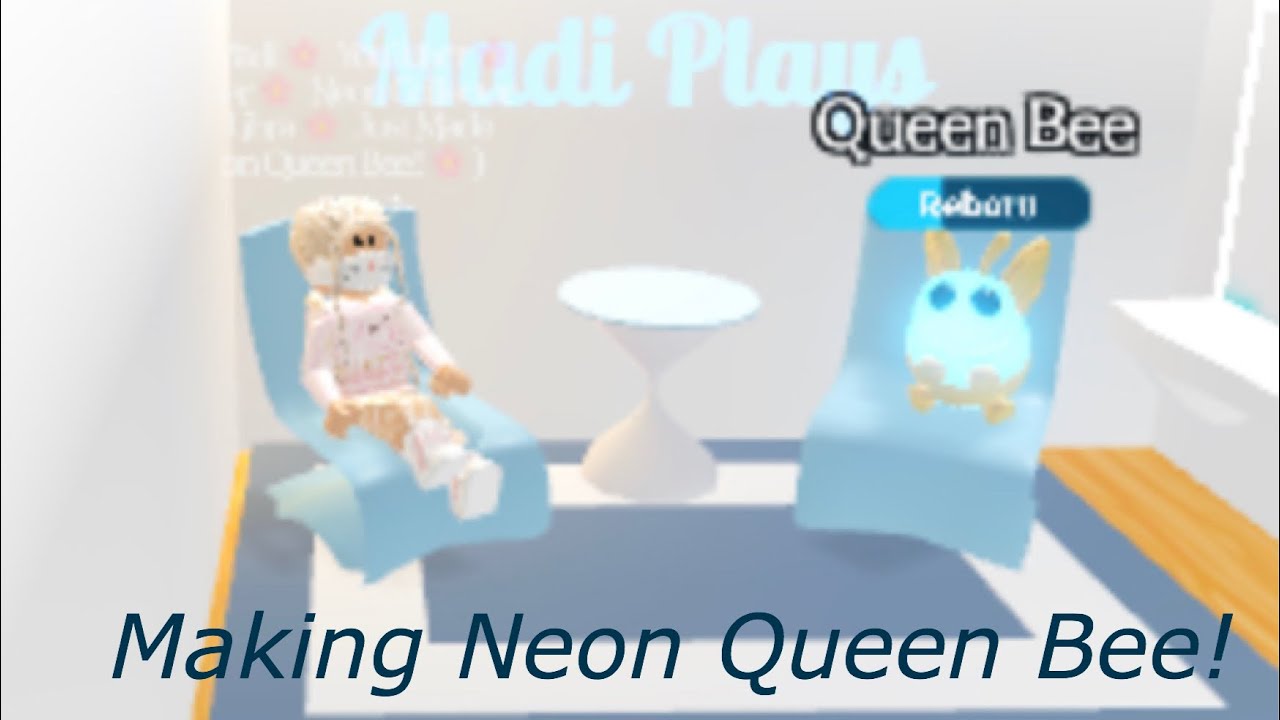 Making Neon Queen Bee! *OMG* - Roblox Adopt Me! - YouTube