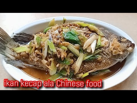 Masak ikan kecap ala Chinese food - YouTube