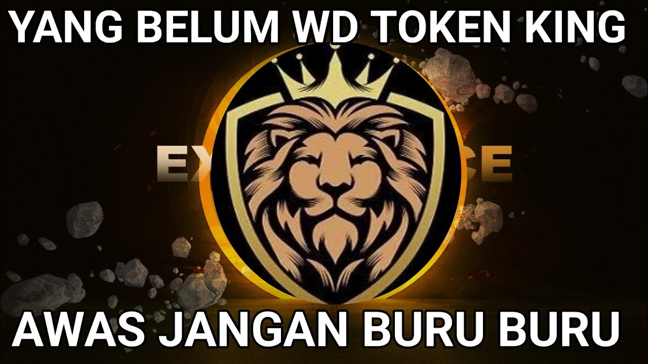 KING TOKEN TERBARU,CARA WD WITHDRAW TOKEN KING - YouTube
