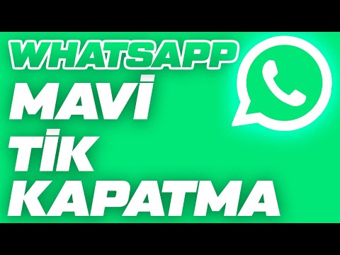 Whatsapp Mavi Tik Kapatma - Okundu Bilgisi Nasıl Kapatılır? | Whatsapp