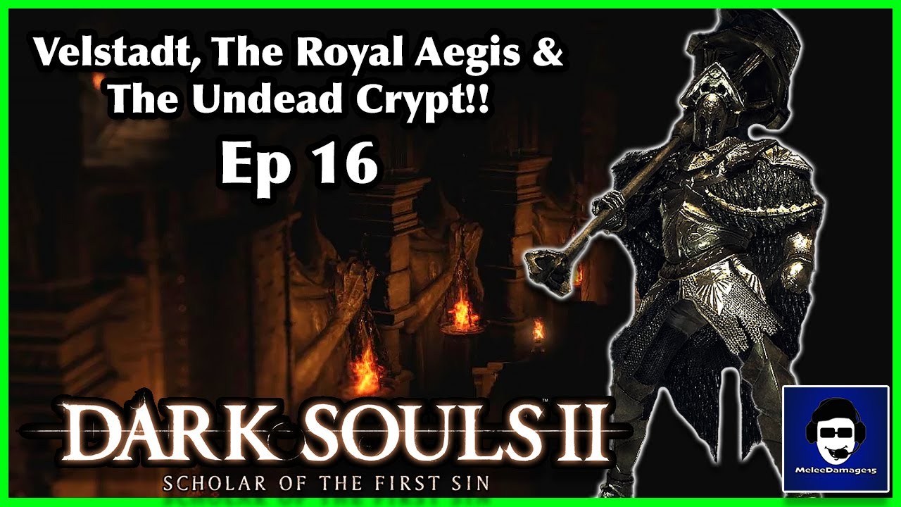 The UNDEAD CRYPT Is Dark and DANGEROUS!! - Dark Souls 2: SotFS ...
