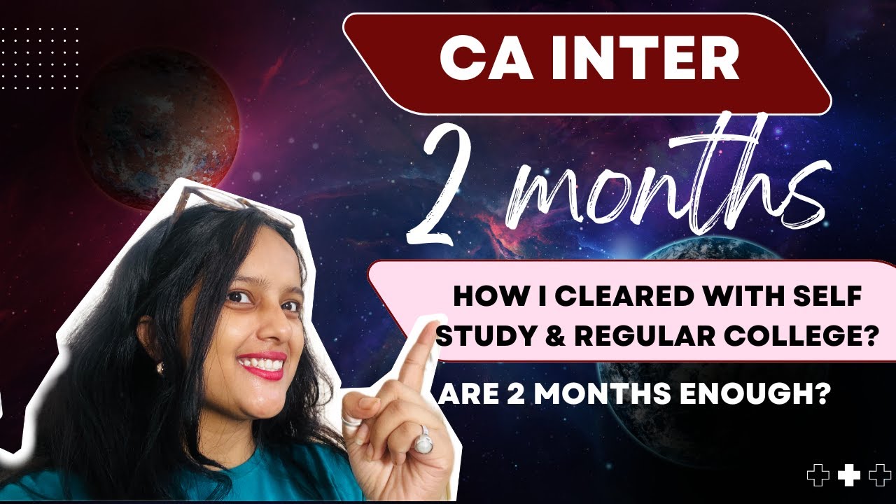 How I cleared CA Intermediate in 2 months with Regular College & Self ...