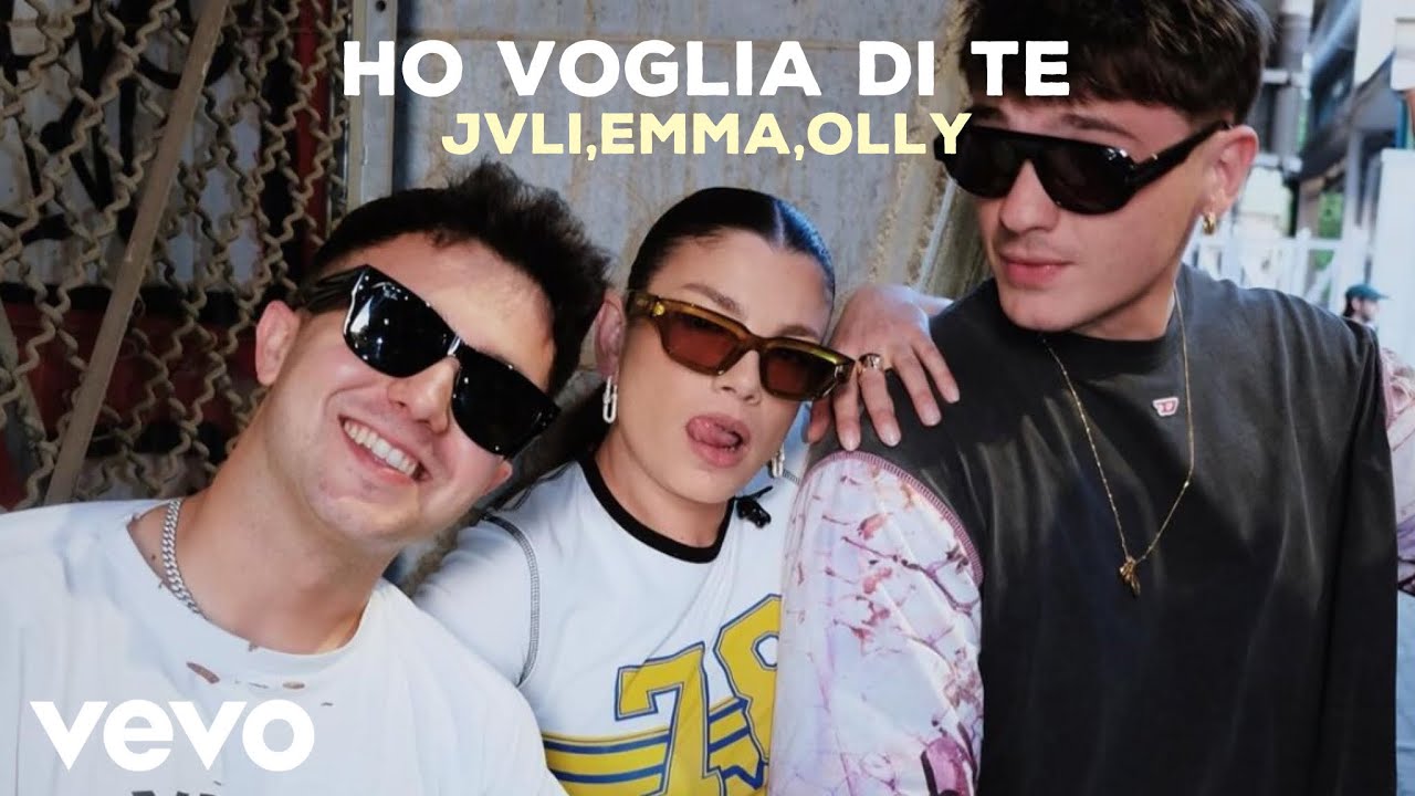 HO VOGLIA DI TE - JVLI,Emma,Olly (Testo) - YouTube