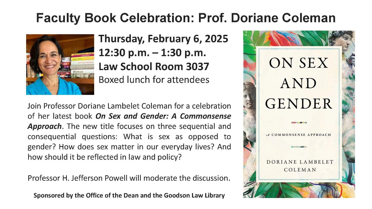 Doriane Coleman | On Sex and Gender: A Commonsense Approach: Faculty ...