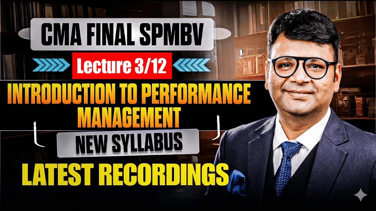 CMA Final SPM and BV | 3rd Class | Financial Performance Analysis | New ...