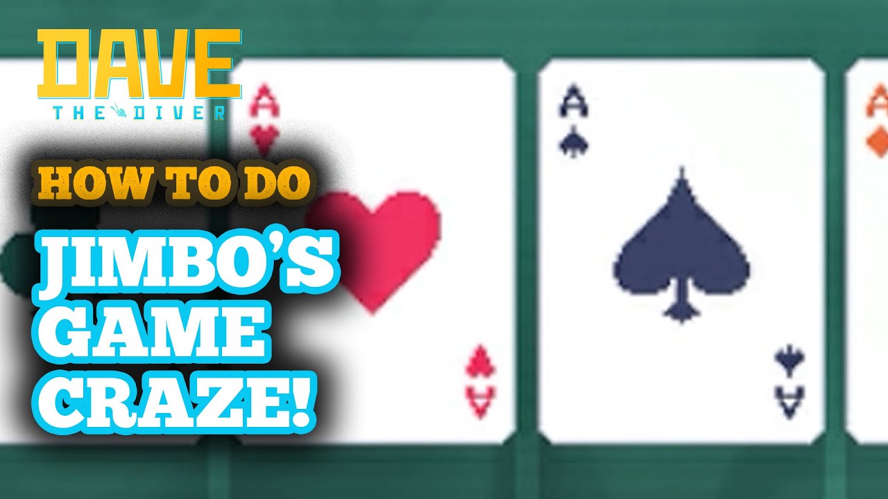 How to Do Jimbo's Game Craze Quest in Dave the Diver - Balatro ...