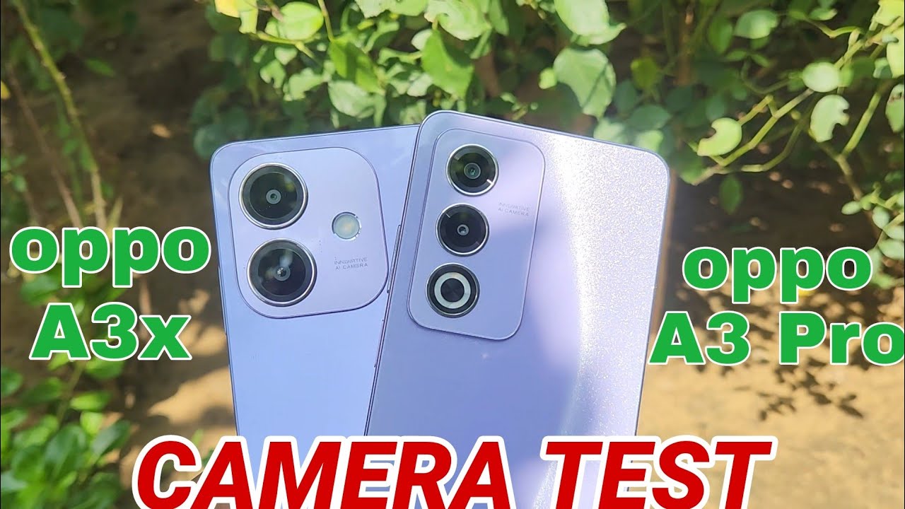 oppo A3x 5G vs oppo A3 Pro 5G Camera Test - YouTube