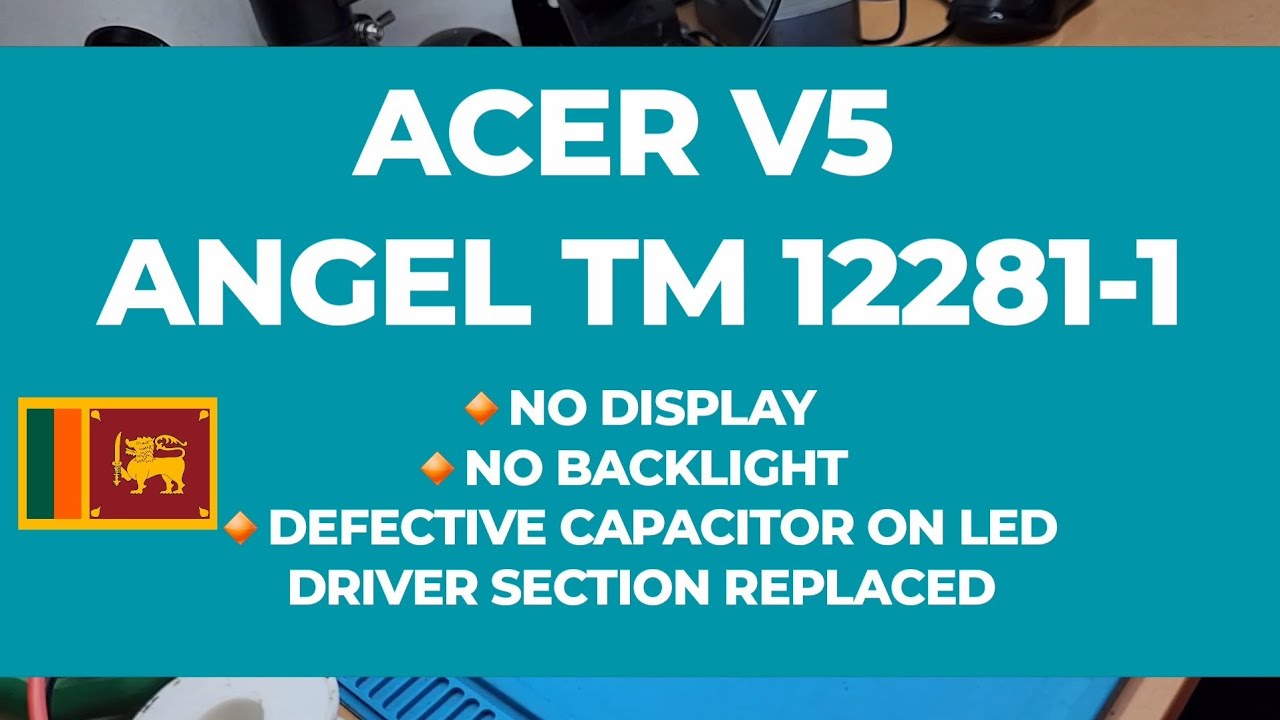ACER V5 | ANGEL TM | 12281-1 | NO BACKLIGHT - YouTube
