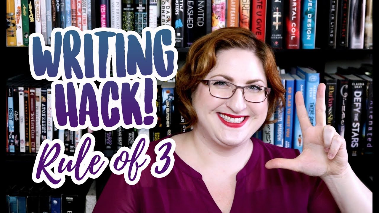 Writing Hack: The Rule of Three - YouTube