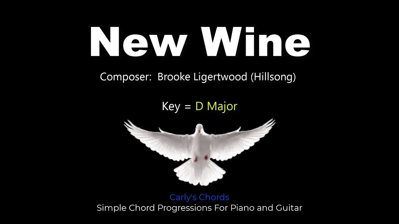 New Wine - Key: D Major - Chords - YouTube