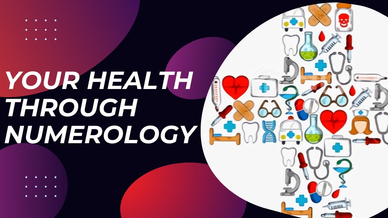 Your Health Through Numerology - YouTube