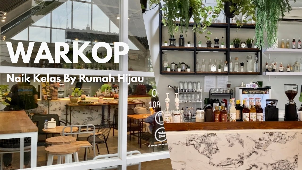 MEWWAAAH! Grand Opening Warkop Naik Kelas By Rumah Hijau !!! - YouTube