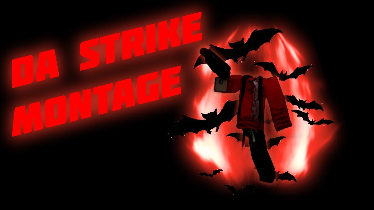 da strike | montage - YouTube